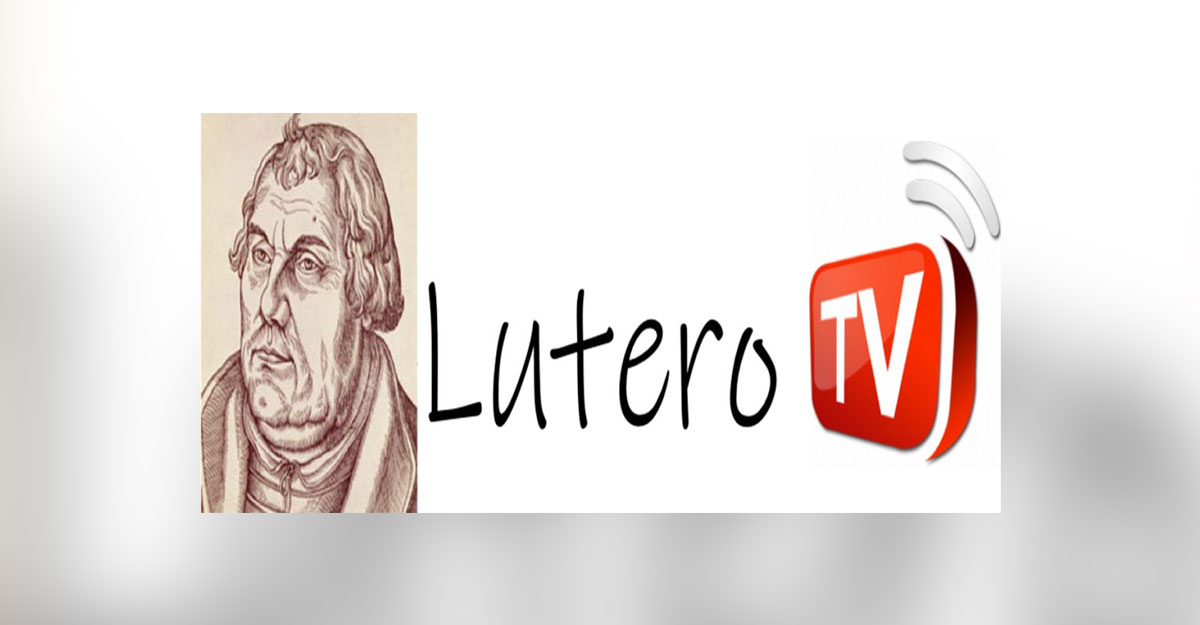 Lutero TV - Unored